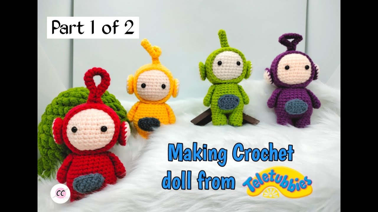 Amigurumi Teletubbies | Making crochet doll from Teletubbies Part 1 ...