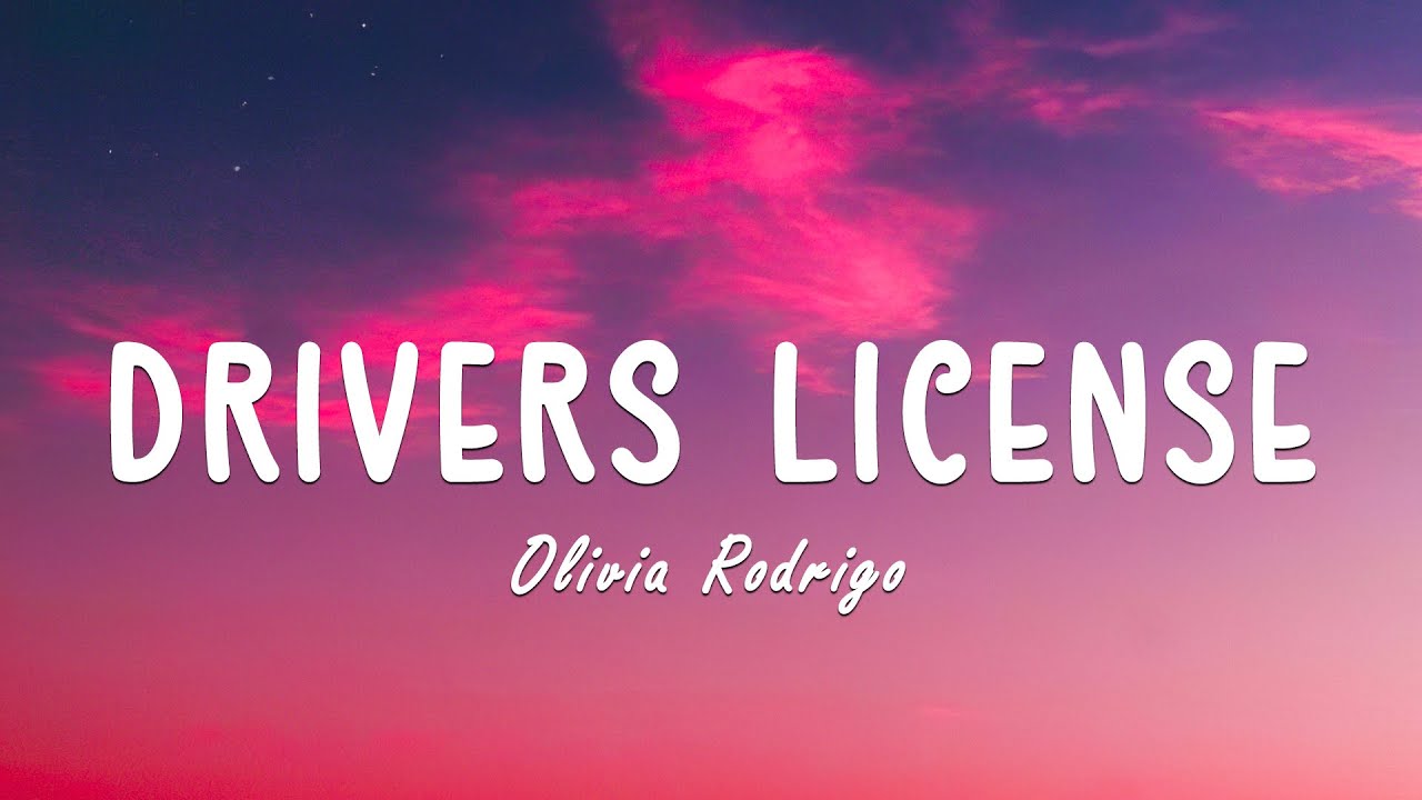 Drivers License - Olivia Rodrigo (Lyrics) | Camila Cabello, Ruth B ...