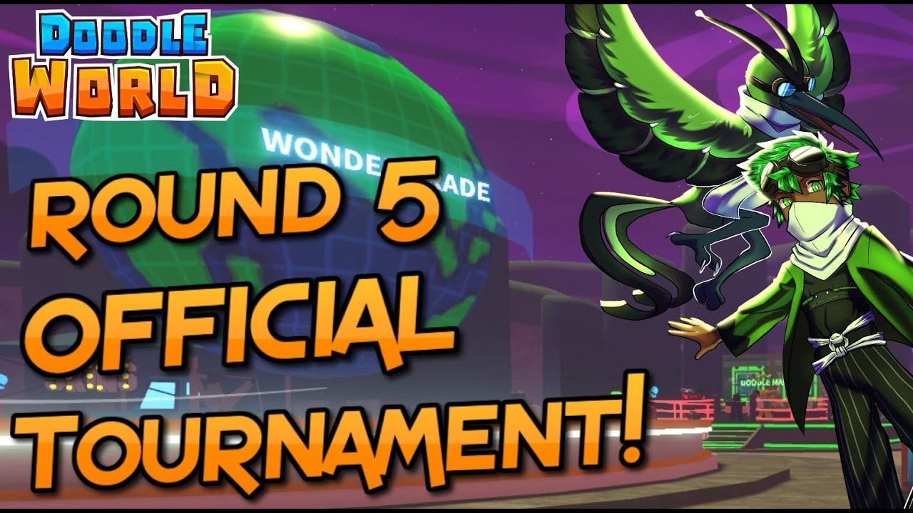 ROUND 5 OFFICIAL DOODLE WORLD TOURNAMENT! - YouTube