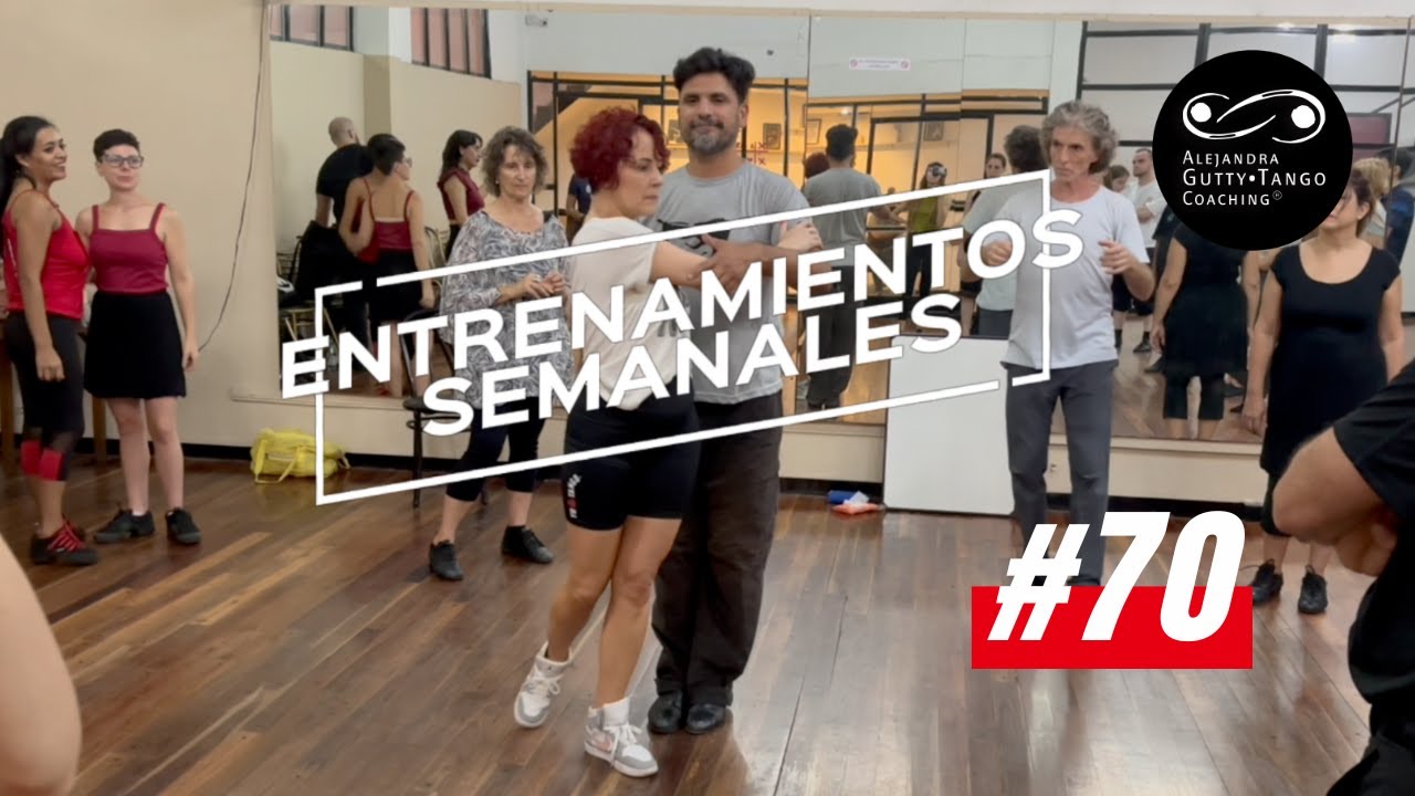 #70 Tango Training Preview | Alejandra Gutty • Tango Coaching® ON DEMAND - YouTube