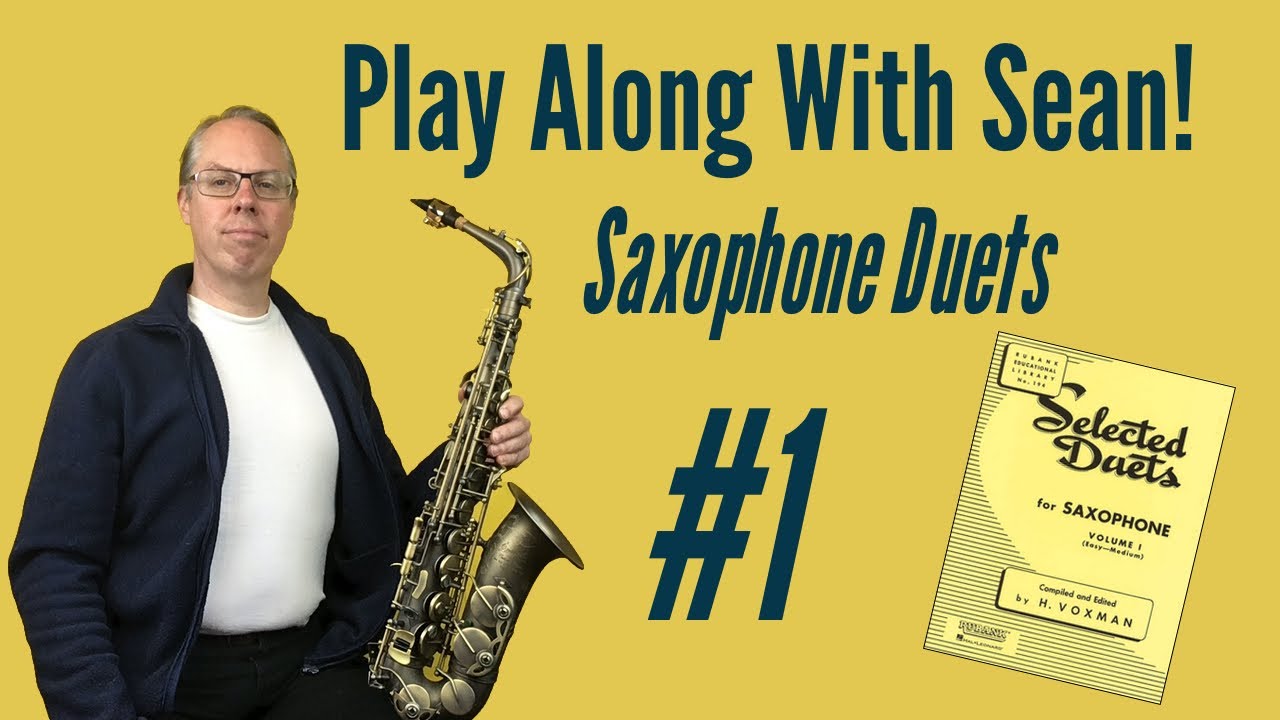 Play Along With Sean! Saxophone Duet no. 1 - Air - YouTube