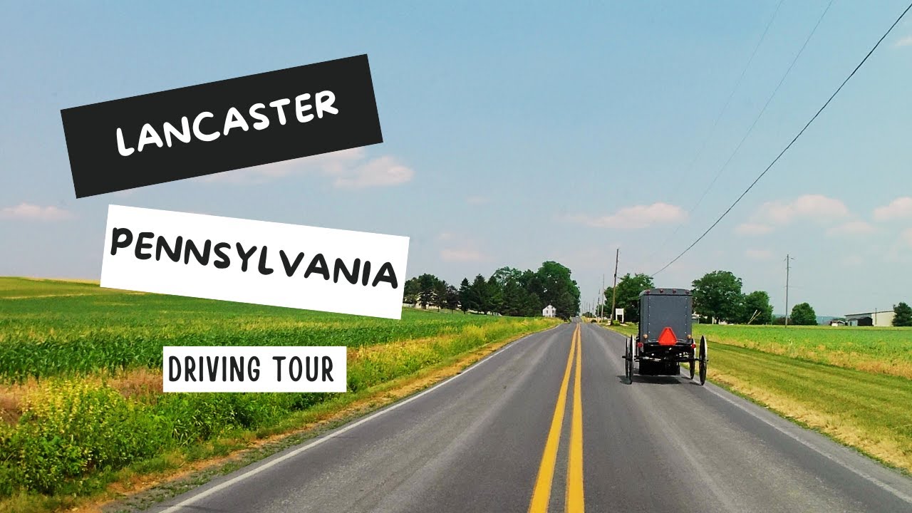 Lancaster Pennsylvania | driving tour - YouTube