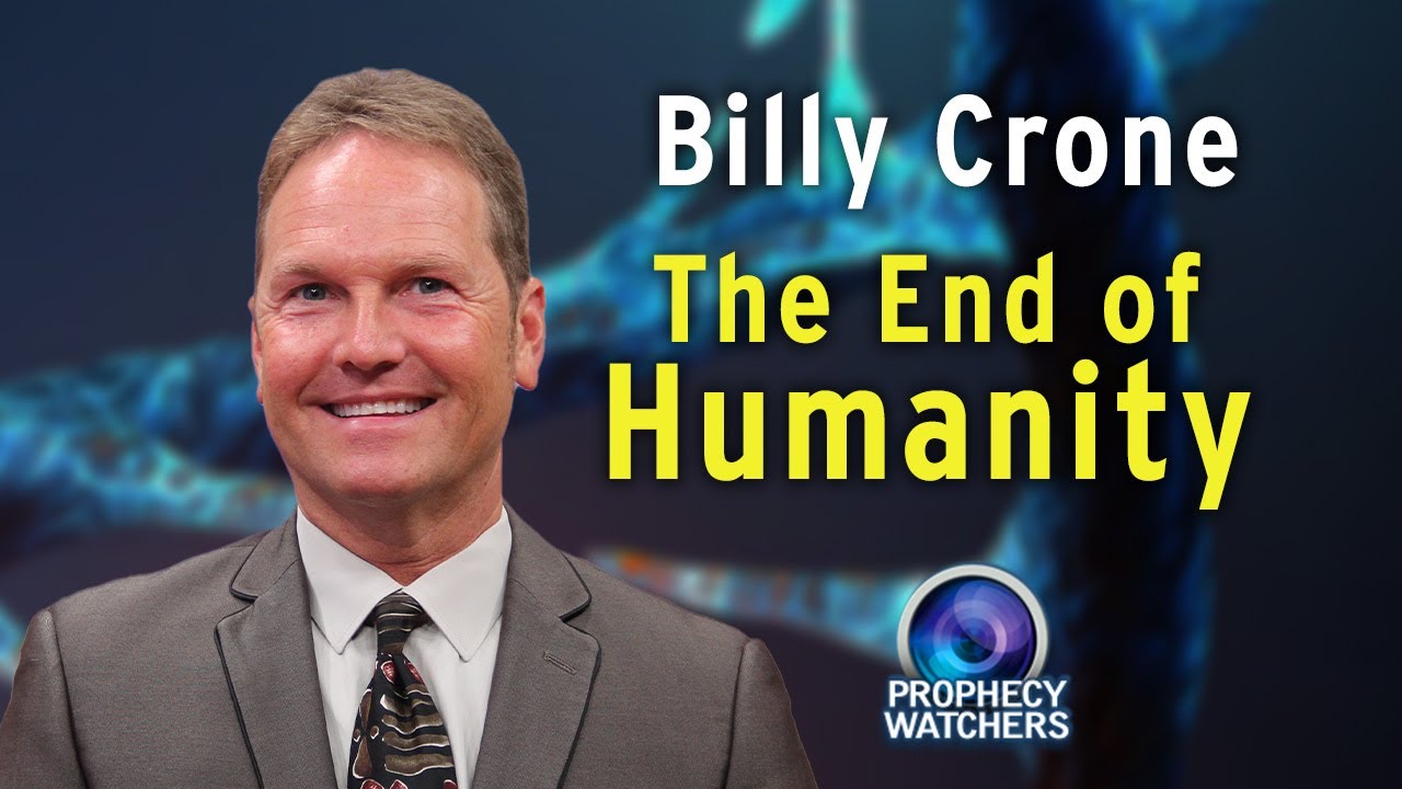 Billy Crone: The End of Humanity - YouTube