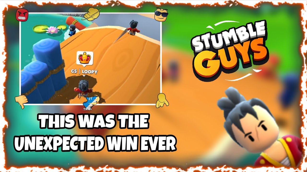 This was the unexpected win ever | stumble guys | loopy plays - YouTube