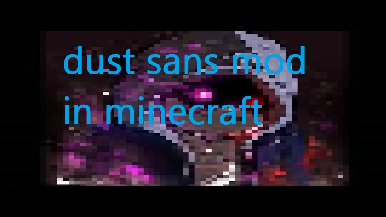 how to download dust sans mod in minecraft windows 10 - YouTube