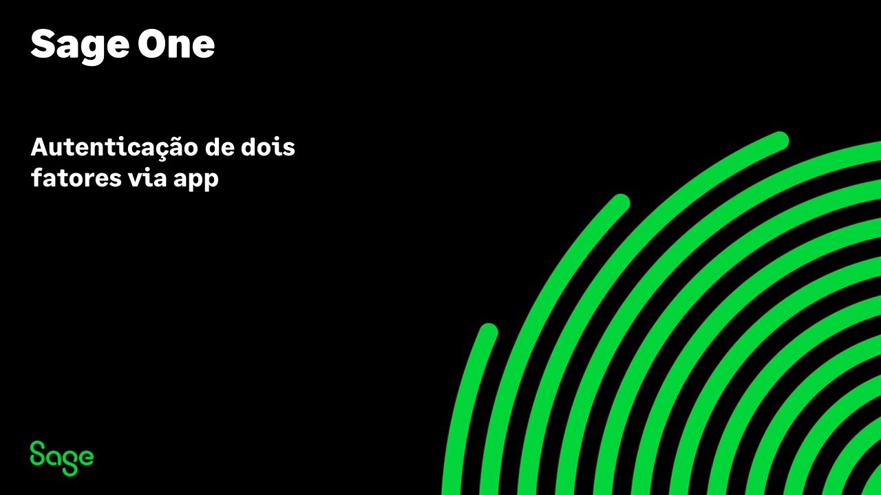 Sage One - Ativar Autenticação 2 fatores via APP - YouTube