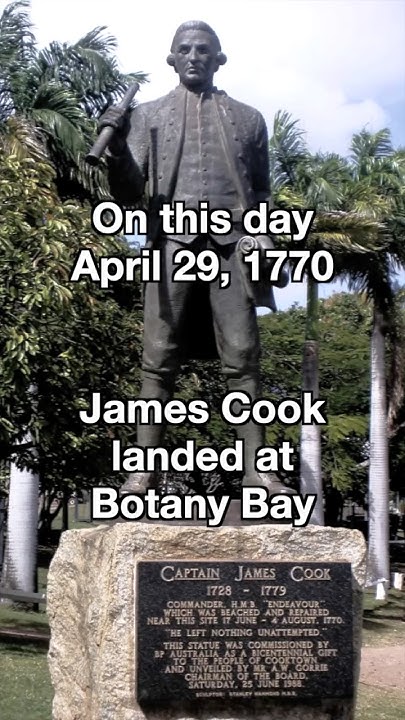 On this day April 29, 1770: James Cook landed at Botany Bay - YouTube