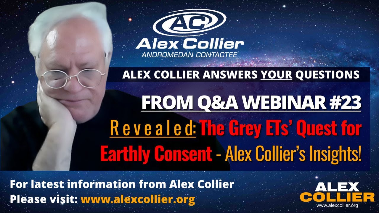 Revealed: The Grey ETs' Quest for Earthly Consent - Alex Collier's ...