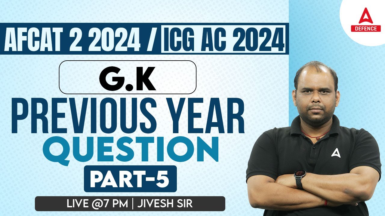AFCAT/ICG AC 2024 | AFCAT/ICG AC G.K - Previous Year Question #5 | G.K ...