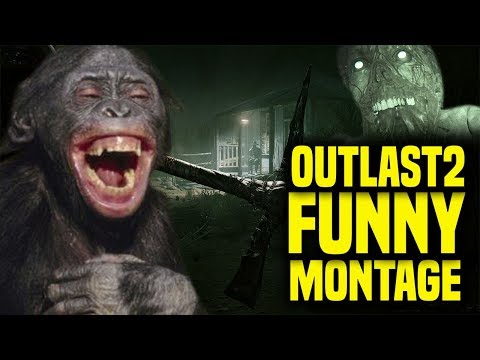 Outlast 2 Funny Montage