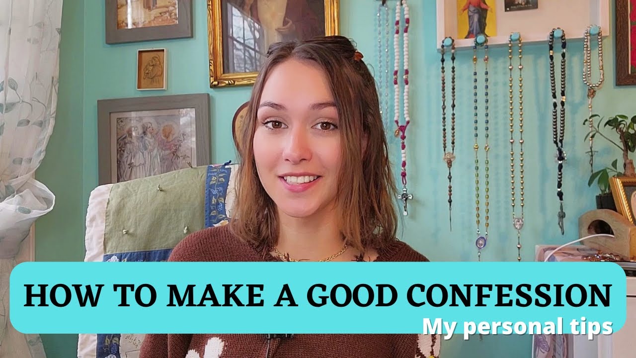 HOW TO MAKE A GOOD CONFESSION - YouTube