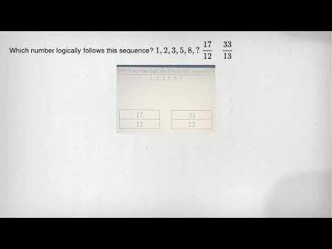 Which number logically follows this sequence? 1,2,3,5,8,? (17)/(12) (33)/(13) - YouTube