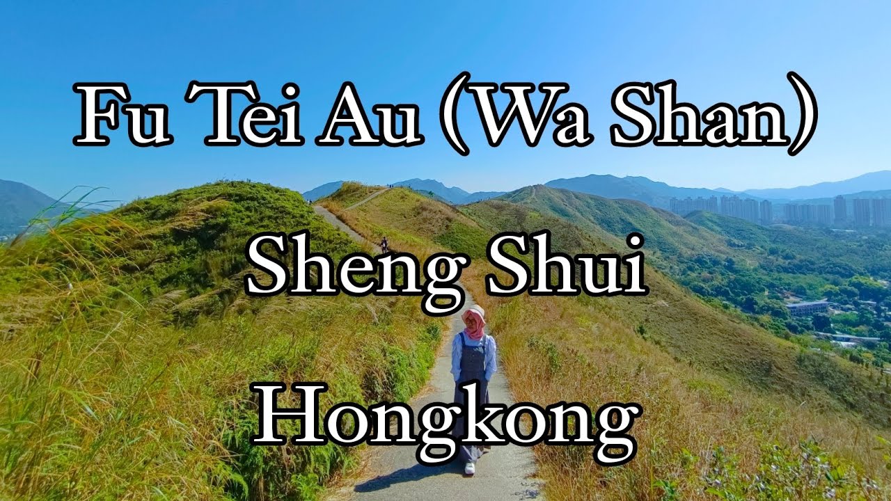 FU TEI AU (WA SHAN ) SHENG SHUI HONGKONG #futeiau #washan - YouTube