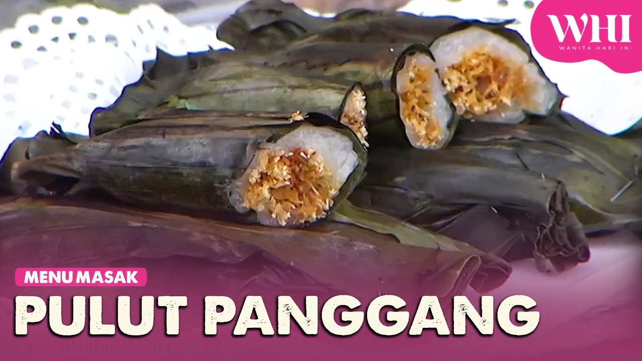 Menu Masak - Pulut Panggang | WHI (8 November 2023) - YouTube