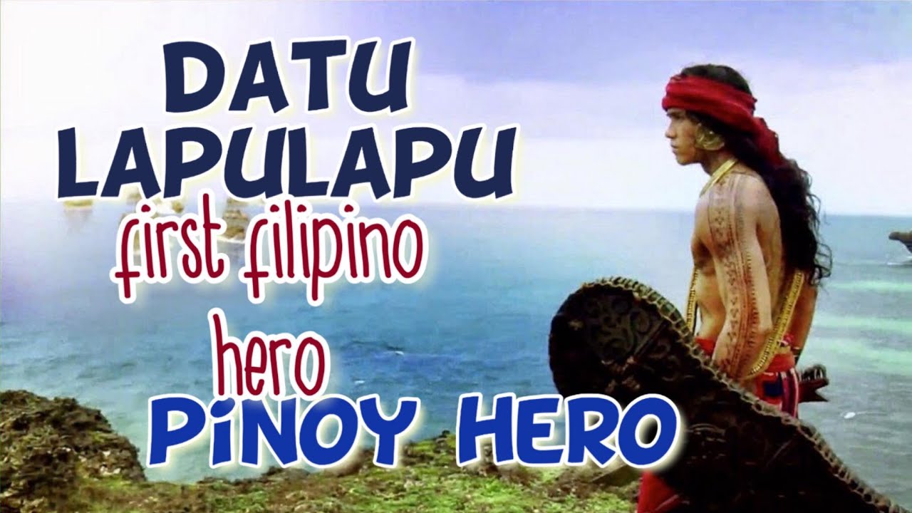 Datu Lapulapu (1521), First Filipino Hero, Pinoy Hero, Philippine ...