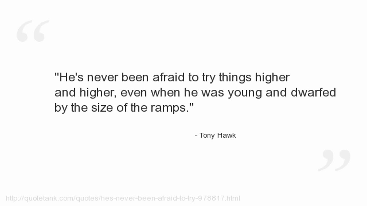 Tony Hawk Quotes - YouTube
