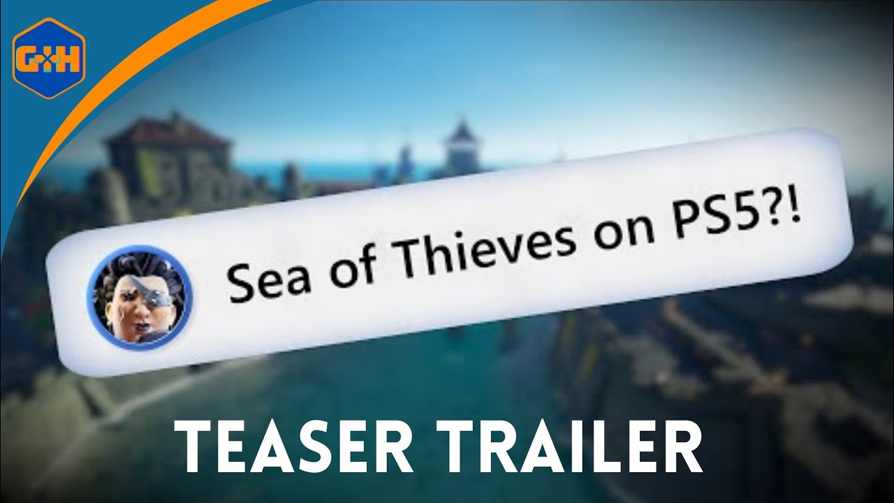 Sea Of Thieves - Official PS5 Teaser Trailer - YouTube
