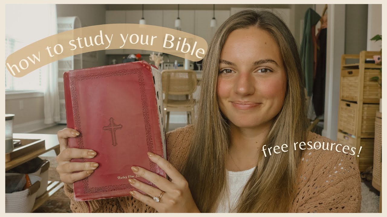 HOW TO STUDY YOUR BIBLE | what I do + free resources! - YouTube