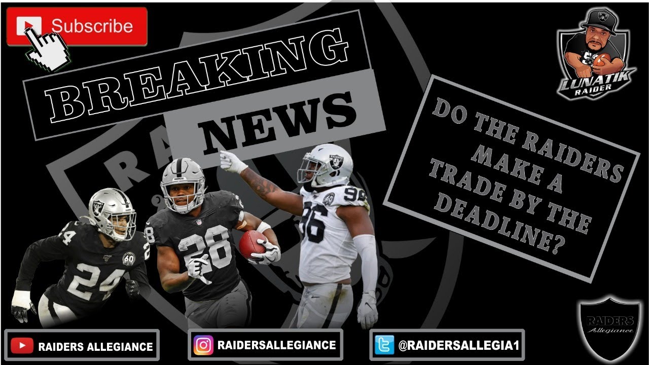 GOOD MORNING #RAIDERNATION! TRADE DEADLINE SPECIAL! - YouTube