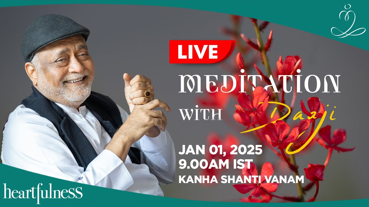 Live Meditation With Daaji | 1 Jan 2025 | 9 am IST | Kanha Shanti Vanam ...