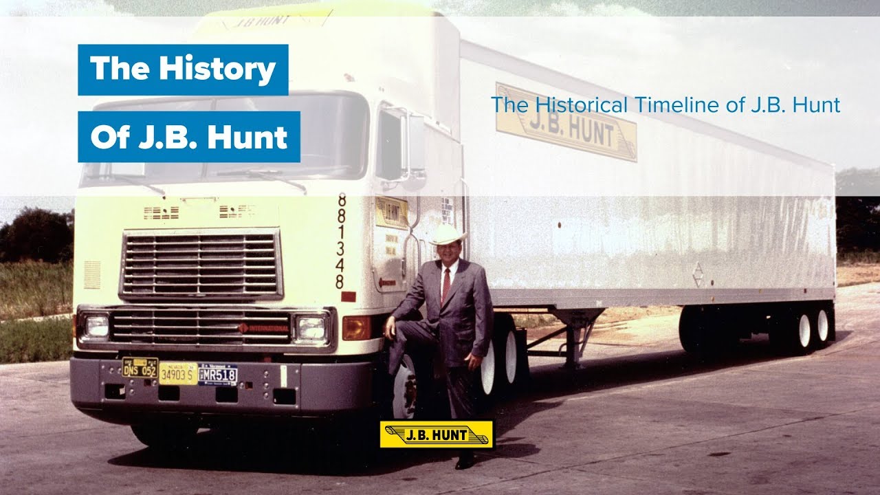 The History of J.B. Hunt Trucking - YouTube