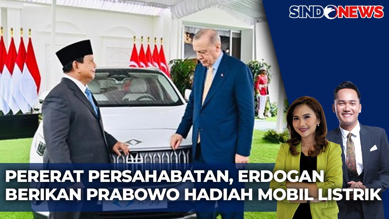 Erdogan Hadiahi Prabowo Mobil Listrik Sebagai Simbol Persahabatan ...