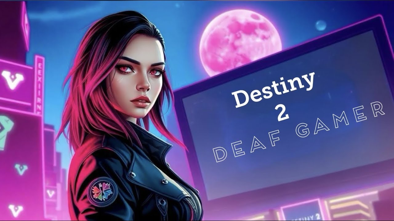 I'm a Deaf Gamer Playing Destiny 2 - YouTube