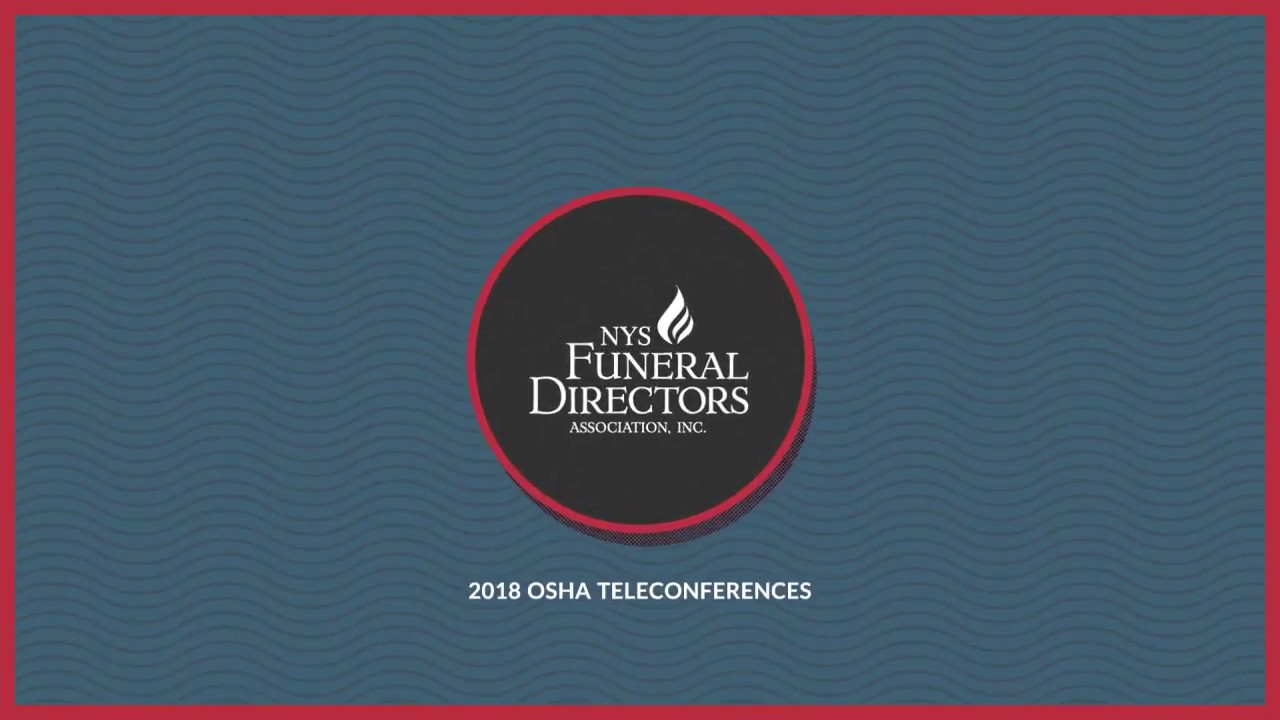 OSHA Training for Funeral Directors 2018 - YouTube