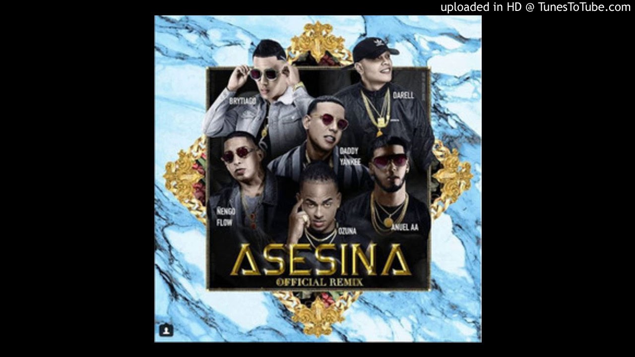Brytiago Ft Darell, Daddy Yankee, Anuel AA, Ozuna y Ñengo Flow ...