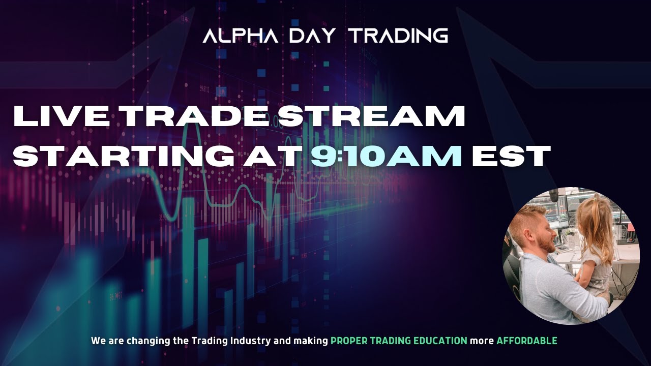 Alpha Day Trading Live Stream - YouTube