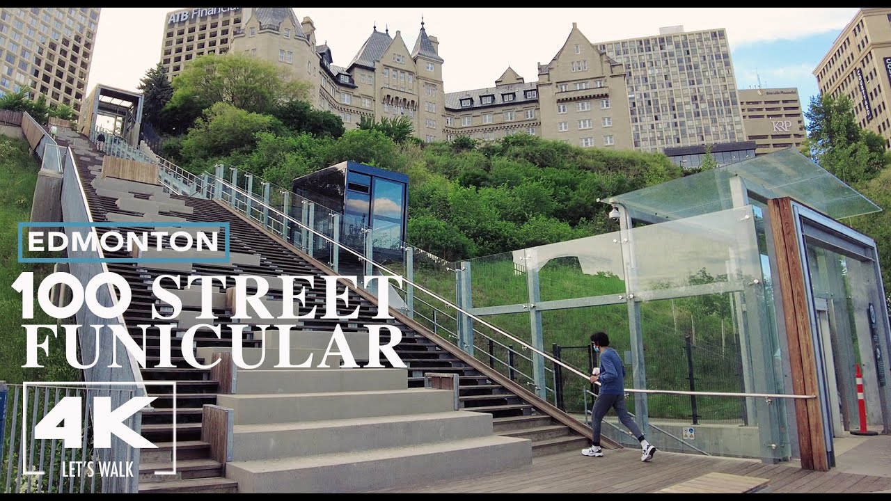 100 Street Funicular | Edmonton Virtual Walk2021 | Canada 4K Walking ...