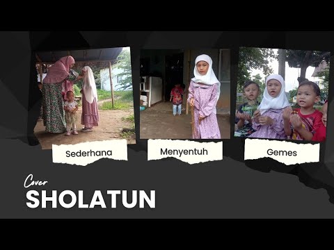 sholawat "sholatun" (cover), bikin baper terbaru - YouTube