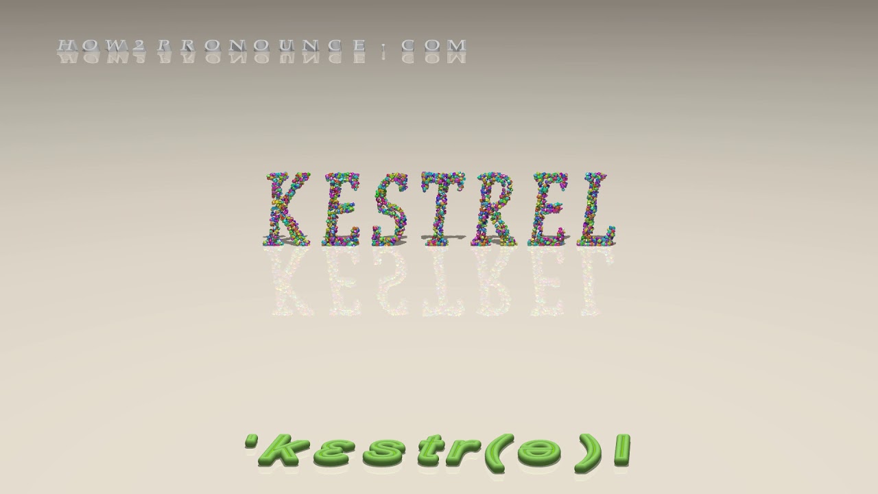 kestrel - pronunciation in British English (three voices / accents ...