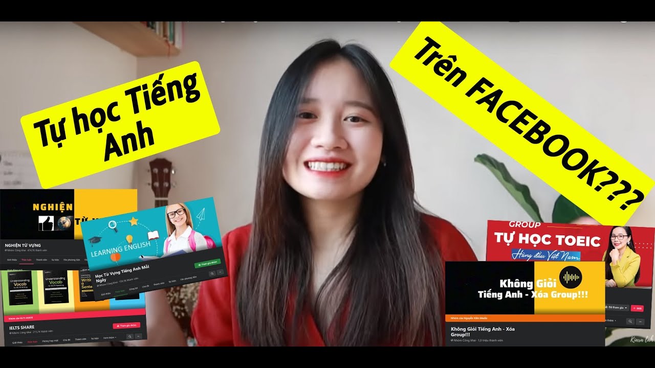 TỰ HỌC TIẾNG ANH QUA GROUP FACEBOOK - YouTube