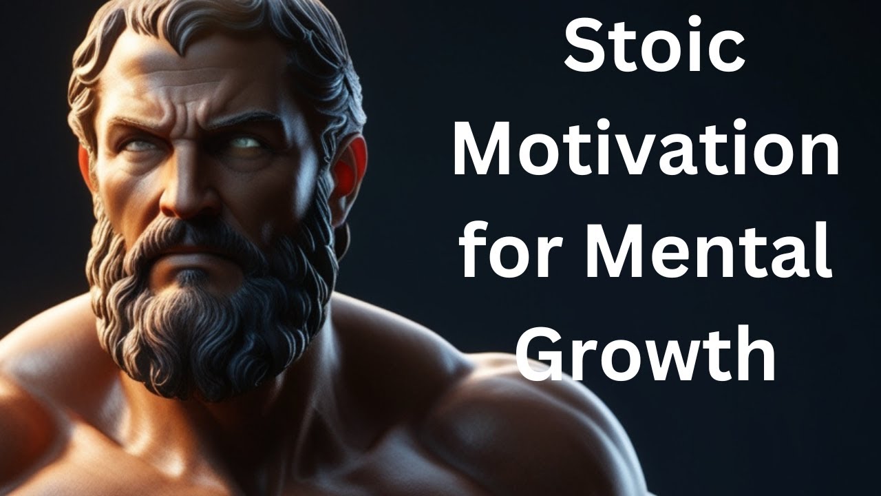 **"Embrace Hardship: Stoic Motivation for Mental Growth"** - YouTube