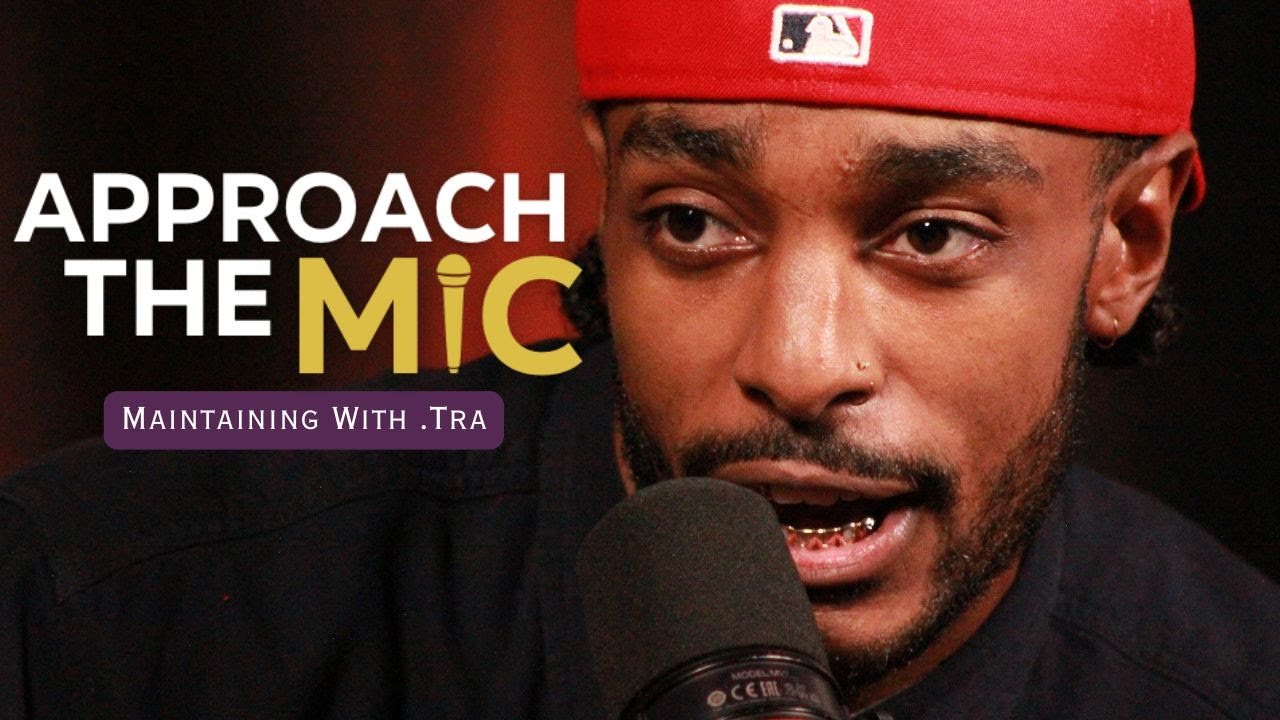 Maintaining With TRA | Approach The Mic #2 - YouTube