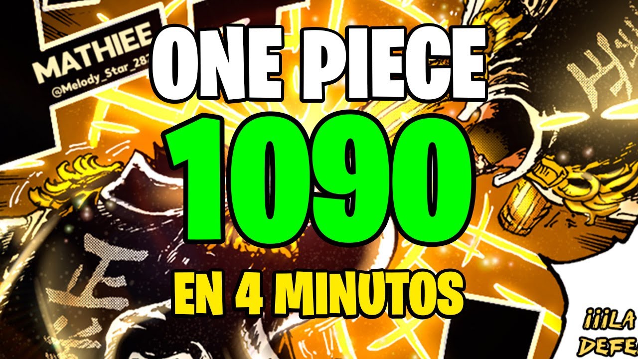 ONE PIECE 1090 en 4 MINUTOS (CON IMÁGENES) | Full Haki Marco - YouTube