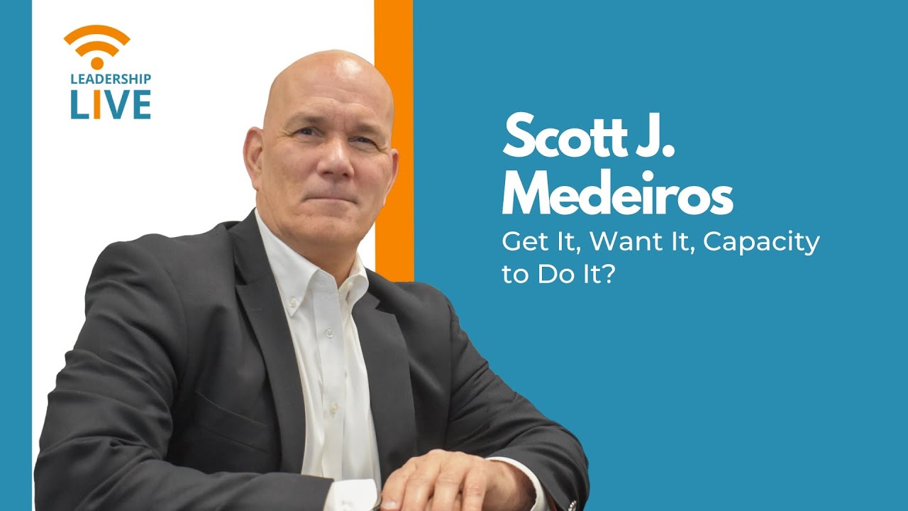 How Leaders Unlock Team Strengths | Leadership Live with Scott Medeiros ...