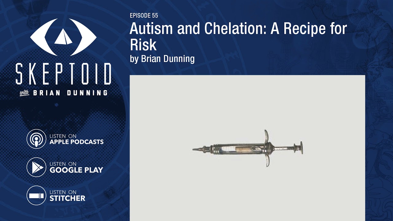 Autism and Chelation: A Recipe for Risk - YouTube