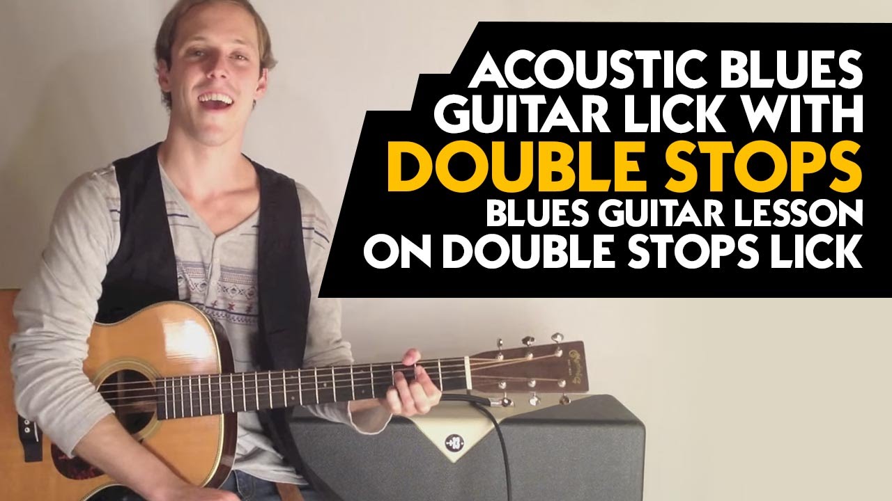 Acoustic Blues Guitar Lick with Double Stops - Blues Guitar Lesson on ...
