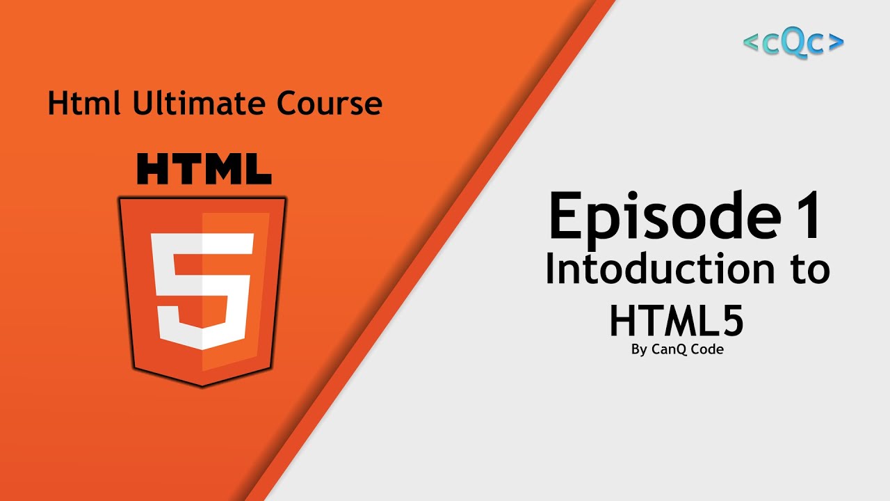 HTML Ultimate Course Ep1 - Introduction - YouTube