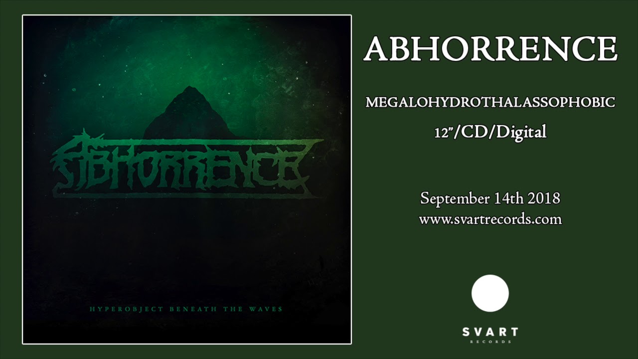 Abhorrence - Hyperobject Beneath The Waves (Official Audio) - YouTube