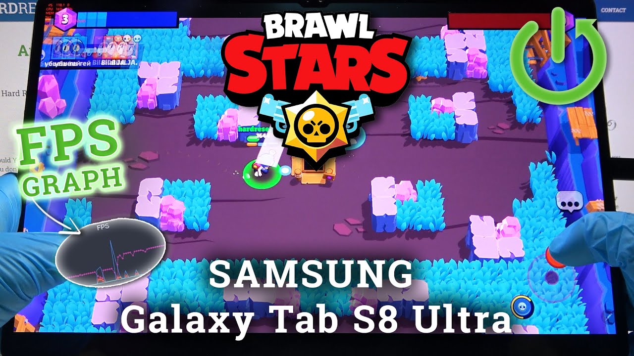 Samsung TAB S8 ULTRA - Brawl Stars 🔥 GAMING TEST + FPS GRAPH🔥 - YouTube
