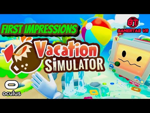 It’s Time To Relax With Vacation Simulator on Oculus Rift - YouTube