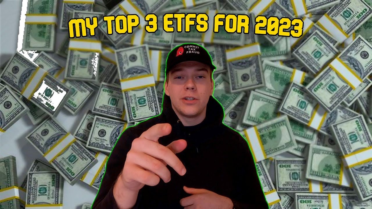 My TOP 3 ETFs Of 2023 (To Become a Millionaire) - YouTube