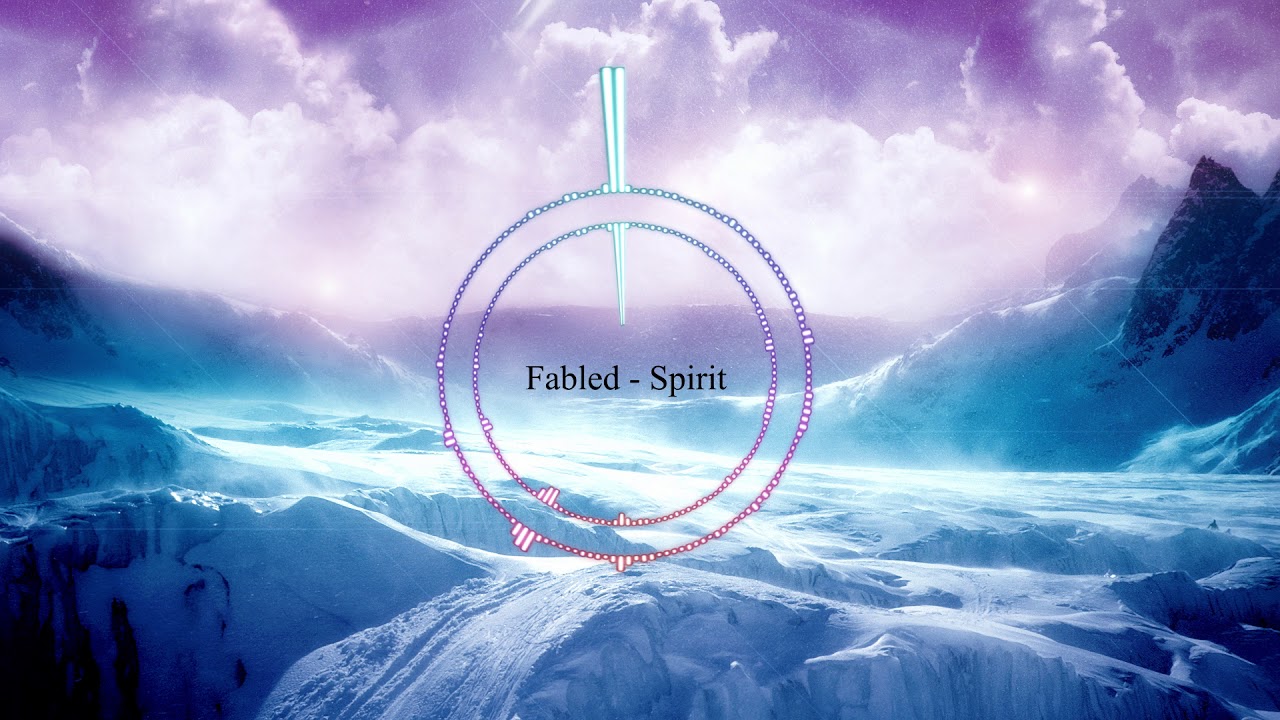 Fabled - Spirit - YouTube