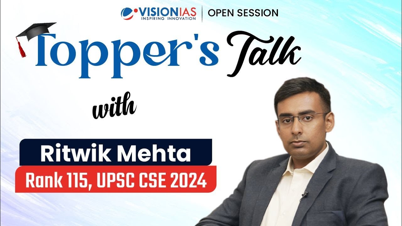 Topper’s Talk | Ritwik Mehta | AIR 115 | UPSC CSE 2024 - YouTube
