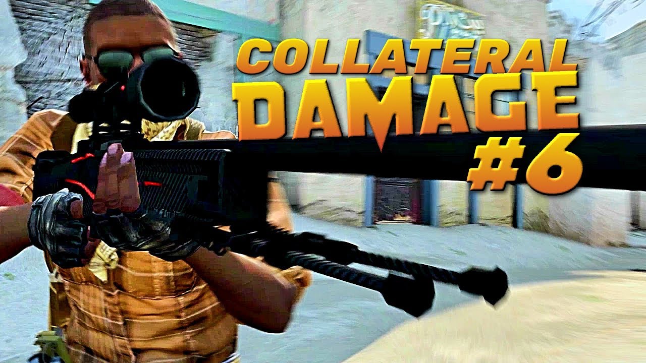 CS:GO Collateral Damage #6 - YouTube