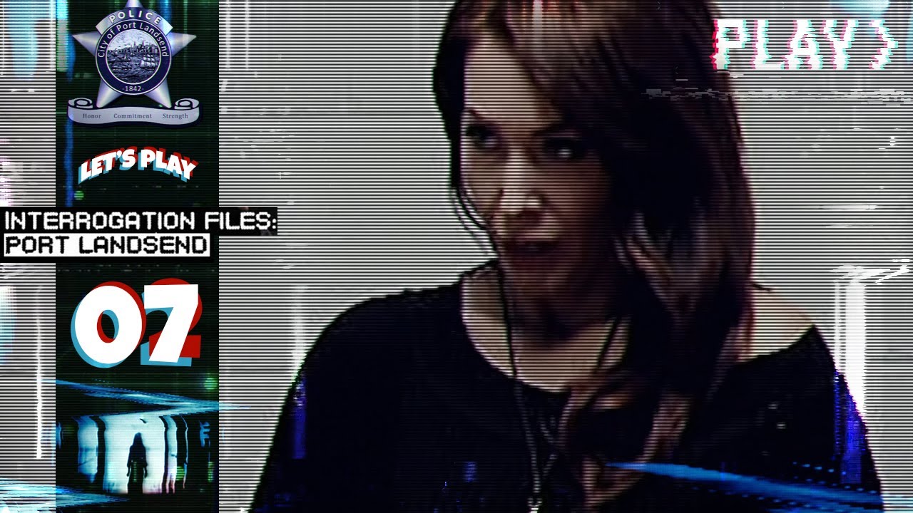 THE DEMON IN THE CORNER | Interrogation Files: Port Landsend (Let's Play Part 7) - YouTube