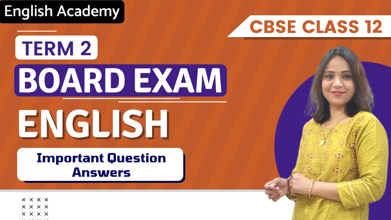 CBSE Class 12 English Board Exam Sample Question Paper Discussion as ...
